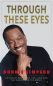 Donnie Simpson Announces His Memoir "Through These Eyes"